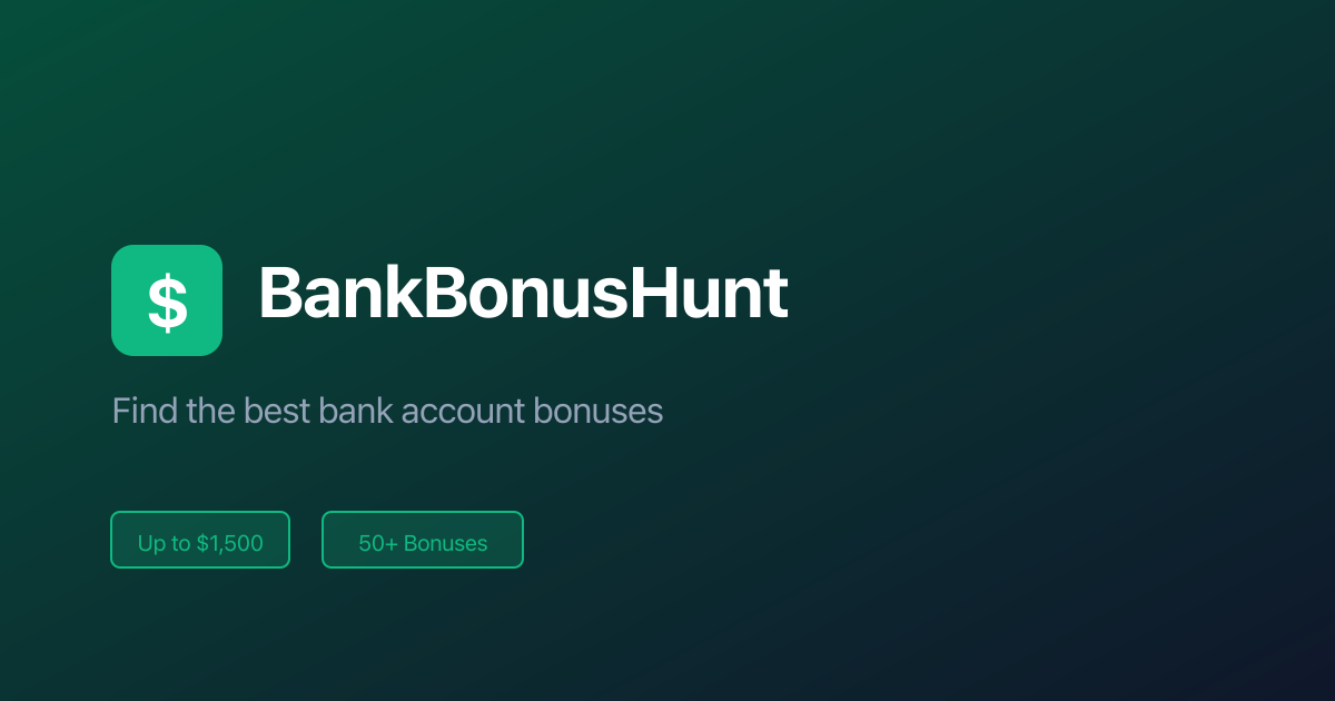 Best Bank Bonuses May 2026 — $100 to $2,000 | Bank Bonus Hunt